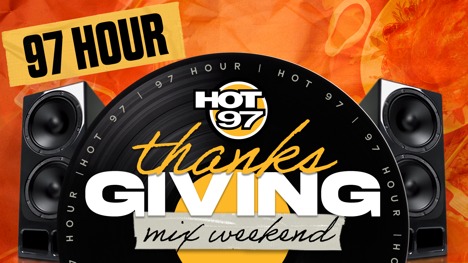 Giving Thanks With The 97-Hour Thanksgiving Mix!